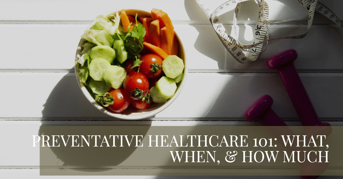 Preventive Care - Aaron Cook Insurance